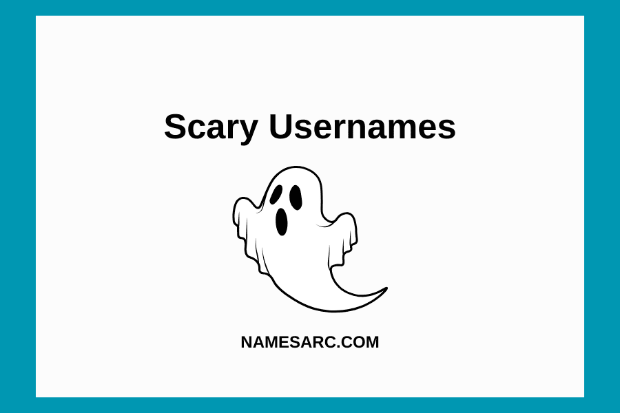 600+ Cool and Spooky Scary Usernames - Namesarc